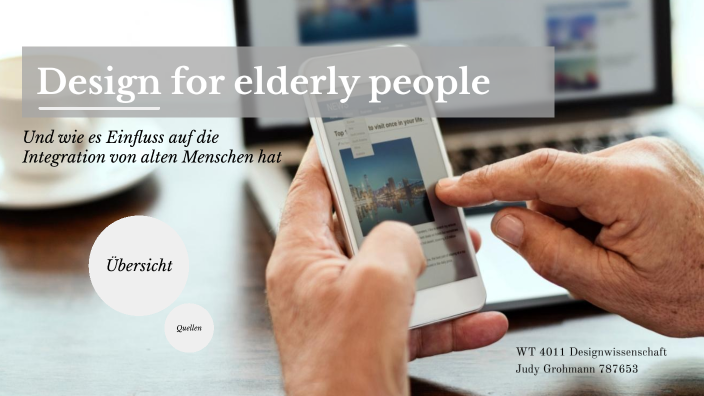 Design for elderly people by Judy Grohmann on Prezi
