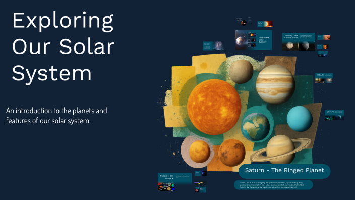 Exploring Our Solar System by Peter Willett on Prezi