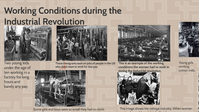 Working Conditions during the Industrial Revolution by Ashley Anderson ...