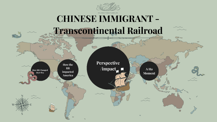CHINESE IMMIGRANT - Transcontinental Railroad by Asheton Jackson on Prezi
