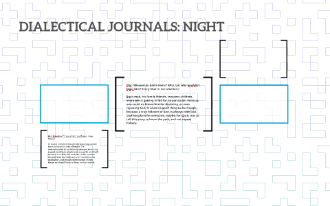 DIALECTICAL JOURNALS: NIGHT by marcos garcia on Prezi