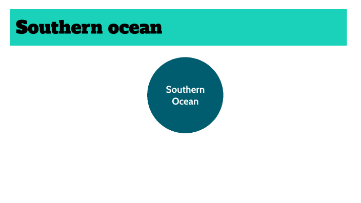 Southern Ocean by Jaxon Stephens on Prezi