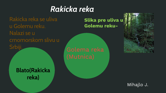 Rakicka reka by Mihajlo J. on Prezi