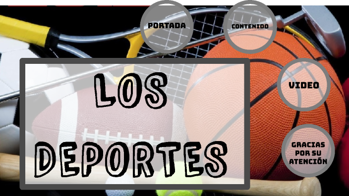 LOS DEPORTES by Samuel Goitia on Prezi