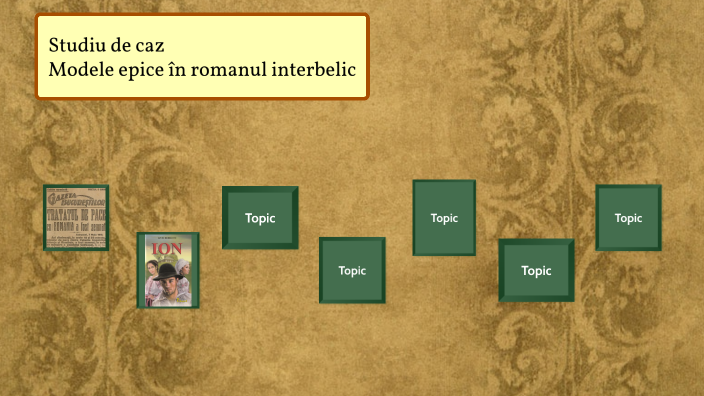 Studiu de caz Modele epice în romanul interbelic by Maia Cormoș on Prezi
