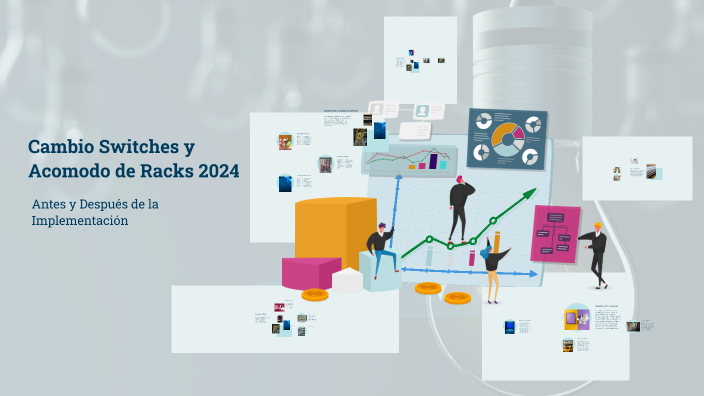 Cambio Switches y Acomodo de Racks 2024 by ema batboza garcia on Prezi