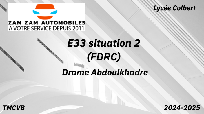 E33 FDRC by Abdoulkhadre Drame on Prezi