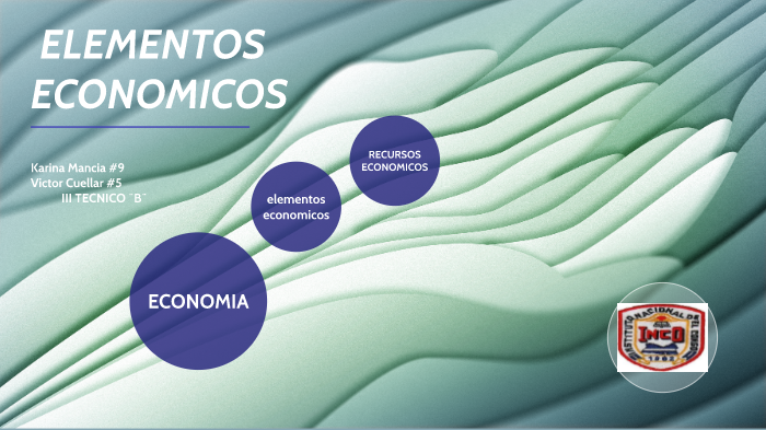 ELEMENTOS ECONOMICOS by karina mancia on Prezi