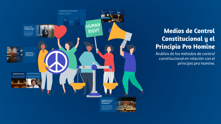 Medios de Control Constitucional y el Principio Pro Homine by Juan ...