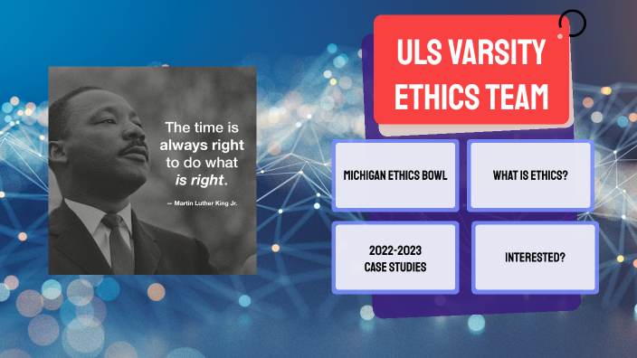 ULS Ethics Team by Ashley Bradley on Prezi