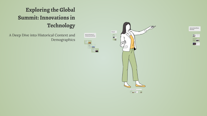 Exploring the Global Summit: Innovations in Technology by Luna Velez on Prezi