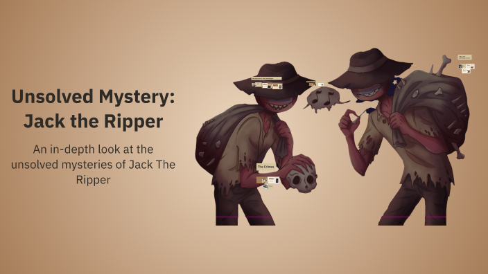 Jack the Ripper presentation by aarush uppal on Prezi
