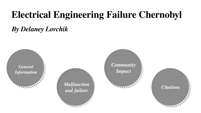 Electrical Engineering Failures by DELANEY LOVCHIK on Prezi