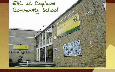 EAL at Copland Community School by latipha hamdoun on Prezi