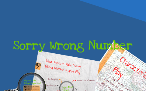 "Sorry Wrong Number" by Nicolas Beltran on Prezi