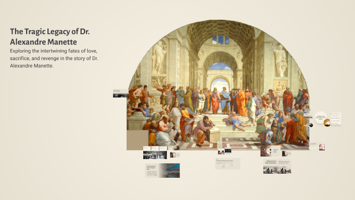 The Tragic Legacy of Dr. Alexandre Manette by Tamer Yusuf on Prezi