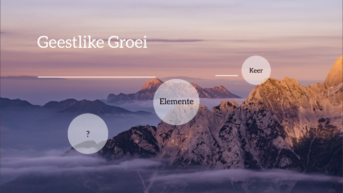 Geestelike Groei by Roehan Manders on Prezi