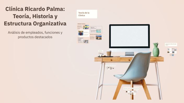 Clínica Ricardo Palma: Teoría, Historia y Estructura Organizativa by ...