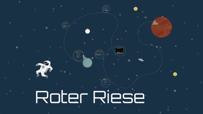 Roter Riese by Noa Bossert on Prezi