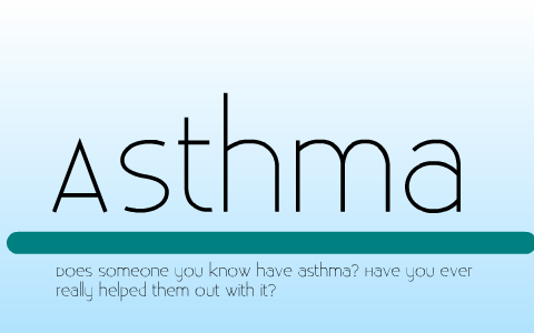 Asthma by S Bush