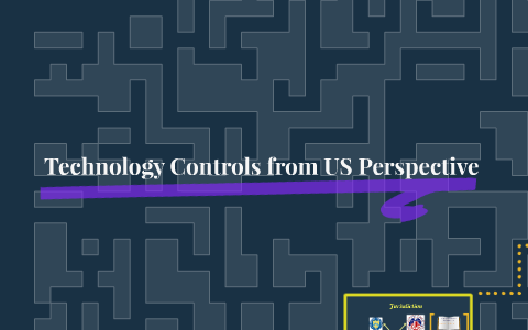 Technology Controls from US Perspective by Anna Emelyanova on Prezi
