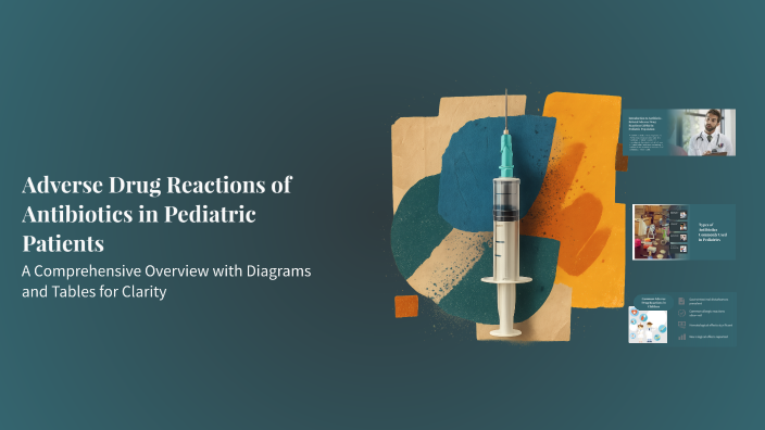 Adverse Drug Reactions of Antibiotics in Pediatric Patients by admin ...