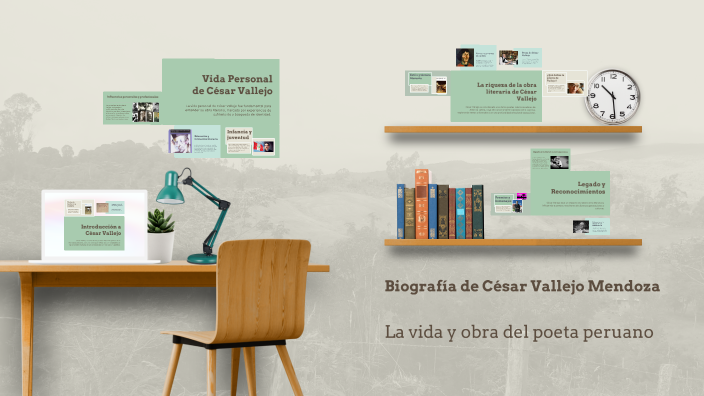 Biografía de César Vallejo Mendoza by Edwin Llaguento Segundo on Prezi