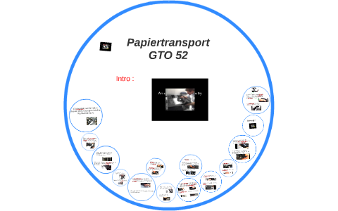 Papiertransport by Peter Vancolen on Prezi