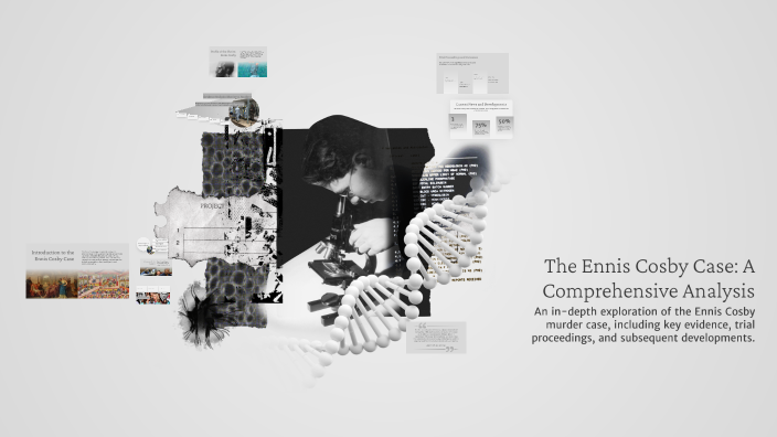 The Ennis Cosby Case: A Comprehensive Analysis by Justin Rubalcava on Prezi