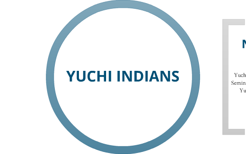 Yuchi Indians by joshua crabtree on Prezi