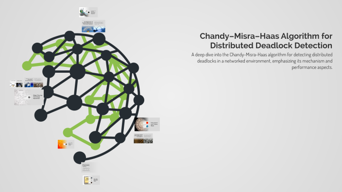 Chandy–Misra–Haas Algorithm for Distributed Deadlock Detection by Ms.N ...