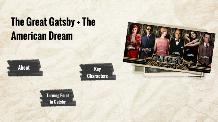 The American Dream - The Great Gatsby by Amber Thomas on Prezi