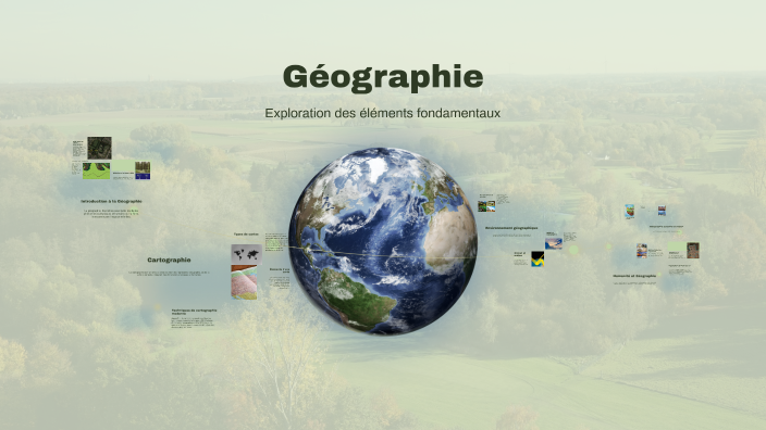 Géographie by Hoàng Ngân Nguyễn on Prezi