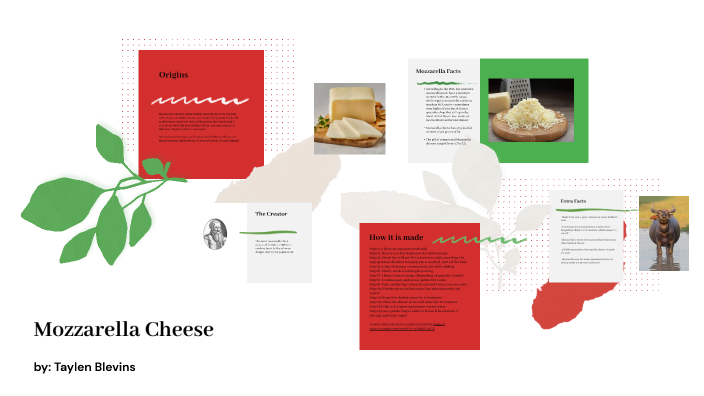 The History of Mozzarella by Taylen Blevins on Prezi