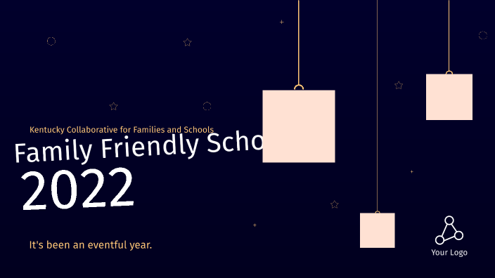 Family Friendly Schools 2022 by Grace McKenzie on Prezi