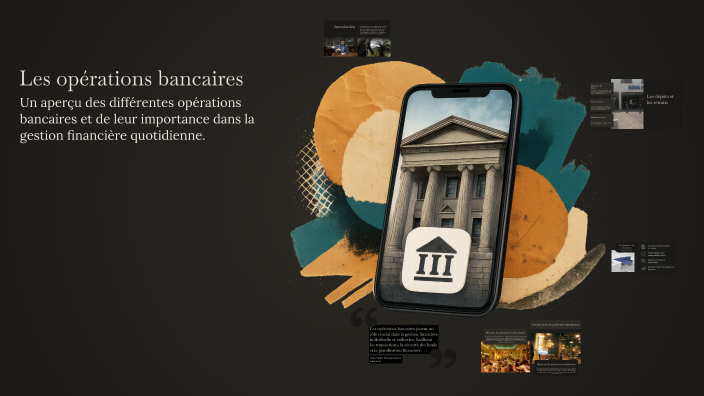 Les opérations bancaires by AMMOR YASSINE on Prezi