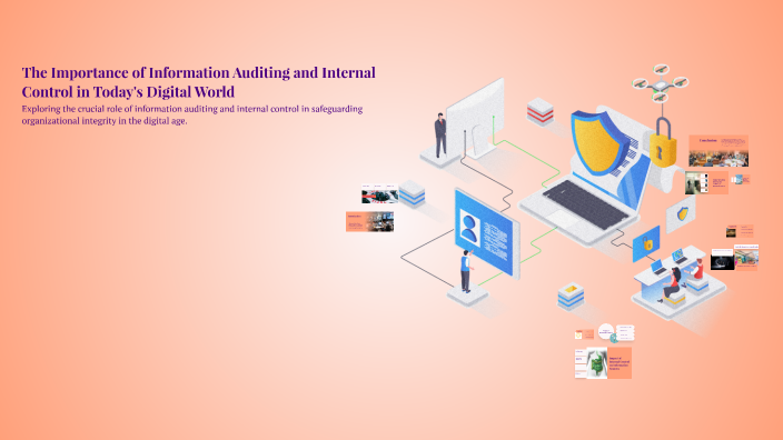 The Importance of Information Auditing and Internal Control in Today's ...