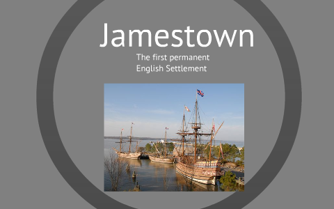 Jamestown: Introduction to the first permanent English Settlement by ...