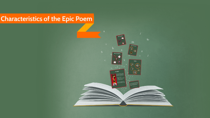 Characteristics of the Epic Poem by Kasey Van Nostrand on Prezi