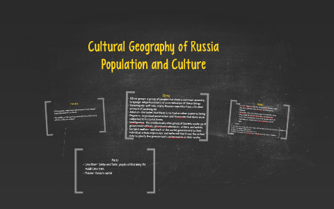 Cultural Geography of Russia by on Prezi