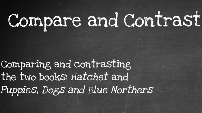 Compare and Contrast by Hannah Adams