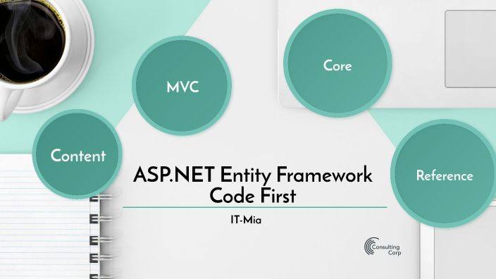 Entity Framework Code First by Mia Hsu on Prezi