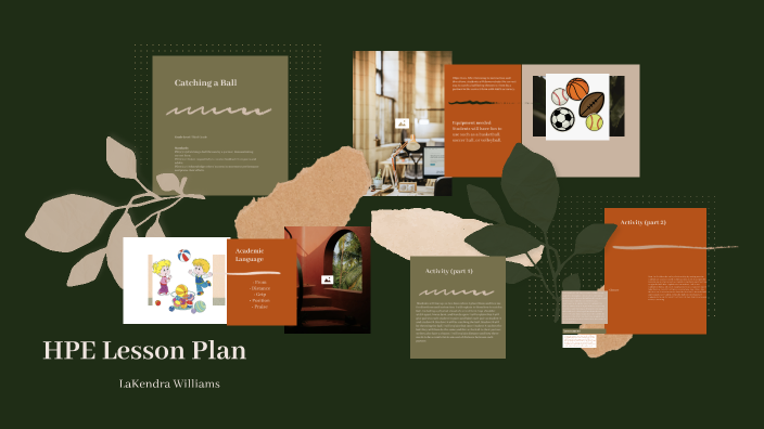 HPE Lesson Plan by LaKendra Williams on Prezi
