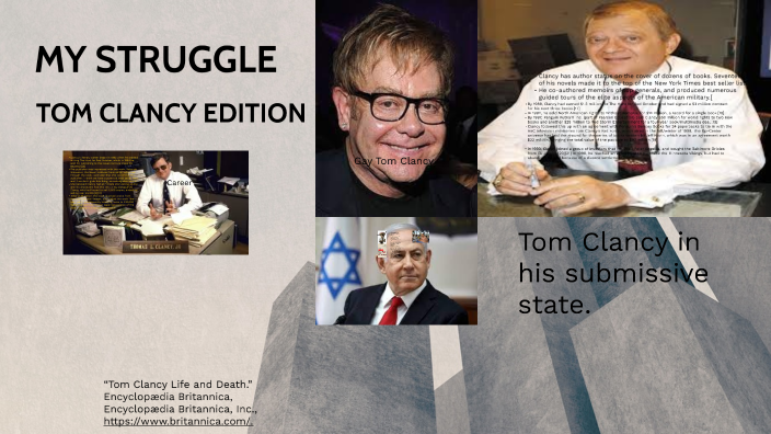 My Struggle ~ Tom Clancy edition by phillip fletcher on Prezi