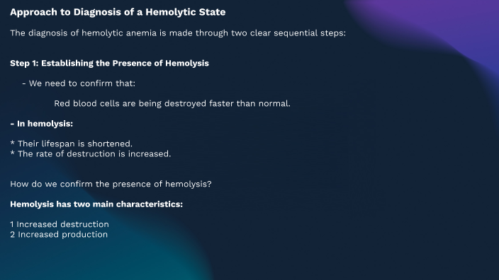 Approach to Diagnosis of a Hemolytic State The diagnosis of hemolytic ...