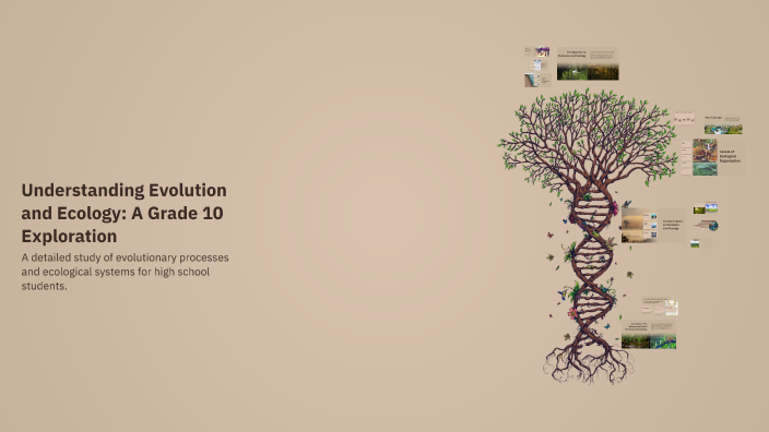 Understanding Evolution and Ecology: A Grade 10 Exploration by Eds Akho ...