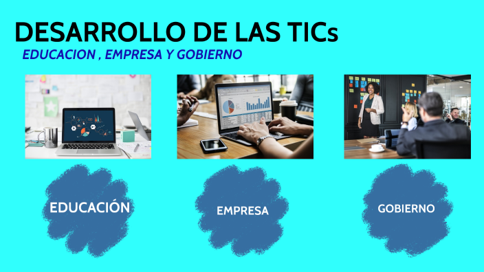 DESARROLLO DE LAS TICs by Juan Gabriel Cardenas Romero on Prezi