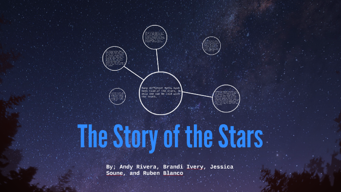 The Story of the Stars by on Prezi