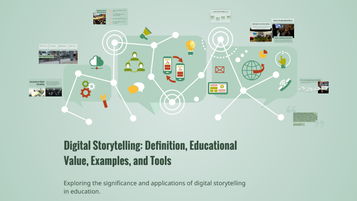 Digital Storytelling: Definition, Educational Value, Examples, and ...