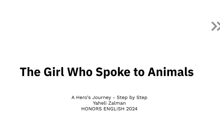 The Girl Who Spoke to Animals by Brian Chernoff on Prezi
